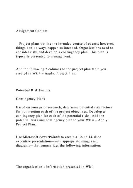 Wk 5 - Apply Contingency Plan and Executive Presentation [due M.docx | Technology & Computing