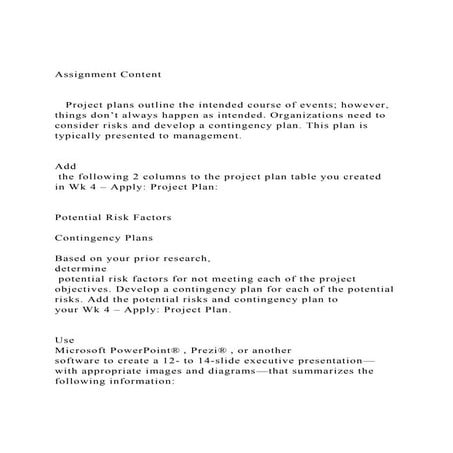 Assignment Content Project plans outline the intended co.docx