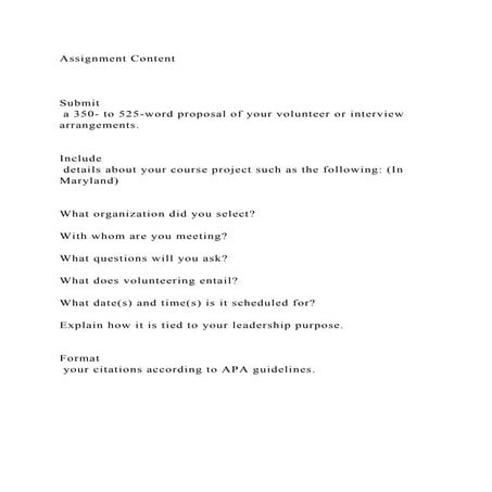 Assignment ContentSubmit a 350- to 525-word proposal of yo.docx