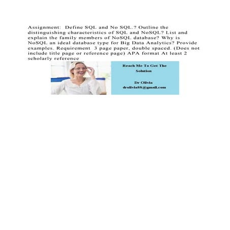 Assignment Define SQL and No SQL. Outline the distinguishing char.docx