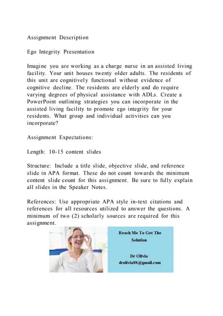 Ego Integrity PresentationImagine you are working as a charge nu.docx