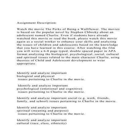 Assignment DescriptionWatch the movie The Perks of Being a .docx