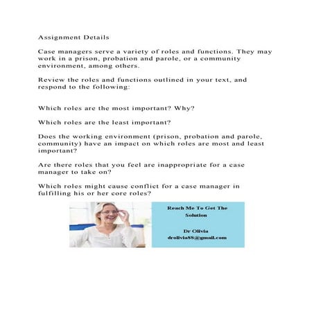 Assignment DetailsCase managers serve a variety of roles and fun.docx