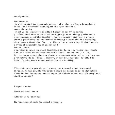 AssignmentDeterrence is designated to dissuade potential vio.docx