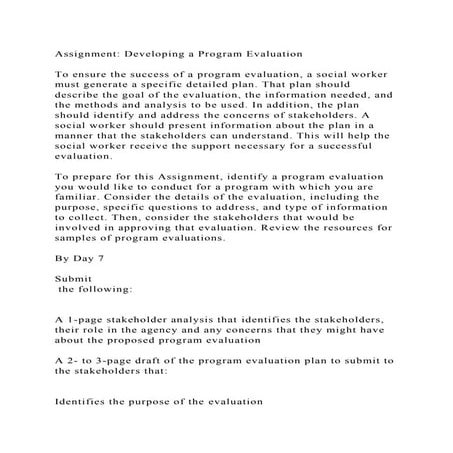 Assignment Developing a Program EvaluationTo ensure the success.docx