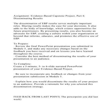 Assignment Evidence-Based Capstone Project, Part 6 Disseminating.docx