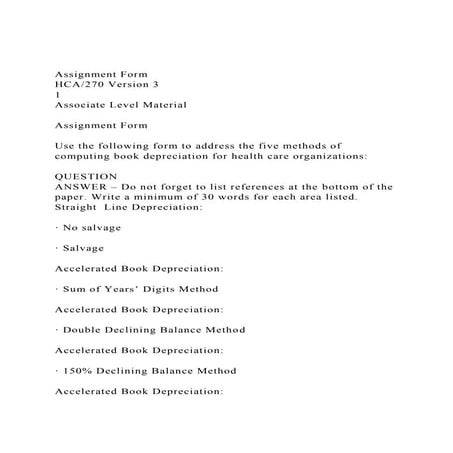 Assignment Form HCA270 Version 31Associate Level Material.docx