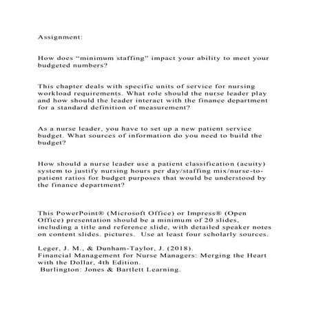 AssignmentHow does minimum staffing” impact your ability to .docx