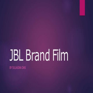 JBL Brand Film Idea | PPTX