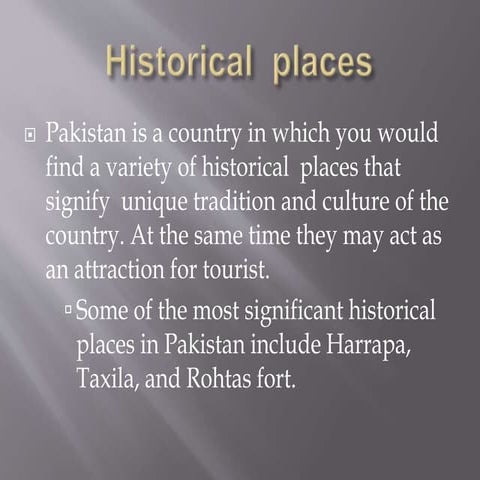 Historical places of Pakistan | PPTX