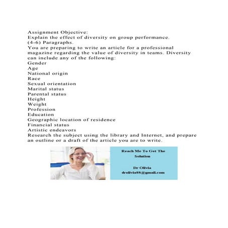 Assignment ObjectiveExplain the effect of diversity on group pe.docx