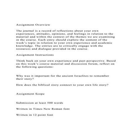 Assignment OverviewThe journal is a record of reflections .docx