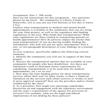 Assignment Part 1 300 wordsHere are the instructions for this .docx