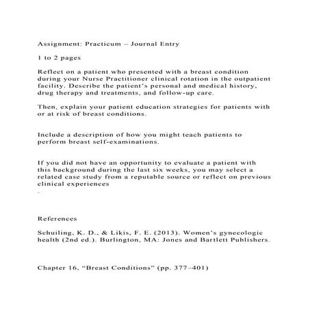 Assignment Practicum – Journal Entry1 to 2 pages Reflect .docx