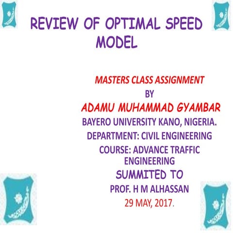 REVIEW OF OPTIMAL SPEED MODEL | PPT