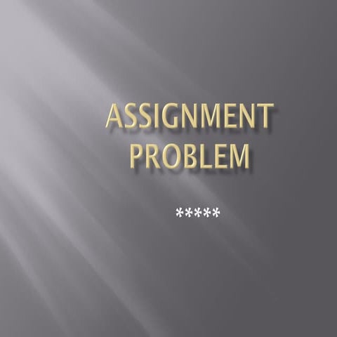 Assignment problem | PPT