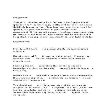 Assignment provide a reflection of at least 500 words (or 2 | DOCX