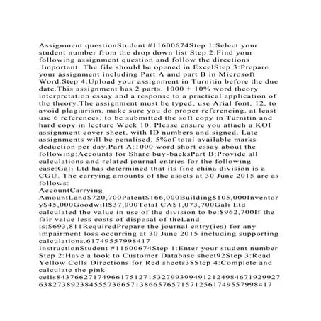 Assignment questionStudent #11600674Step 1Select your student num.docx