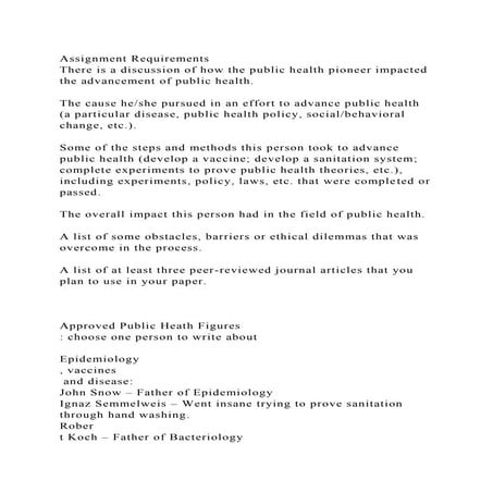 Assignment RequirementsThere is a discussion of how the public hea.docx