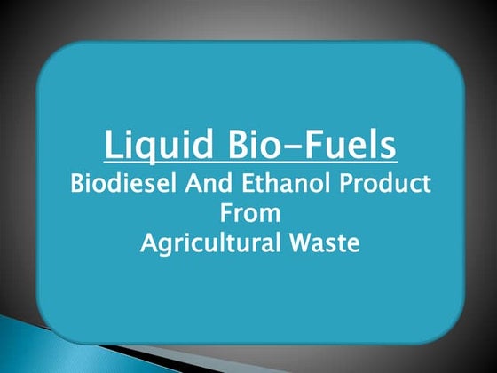 Bioethanol and its Production | PPT