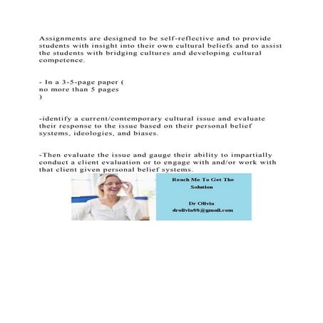 Assignments are designed to be self-reflective and to provide studen ...