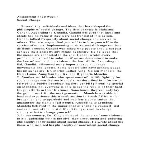 Assignment SheetWeek 4Social Change1. Several key individuals .docx