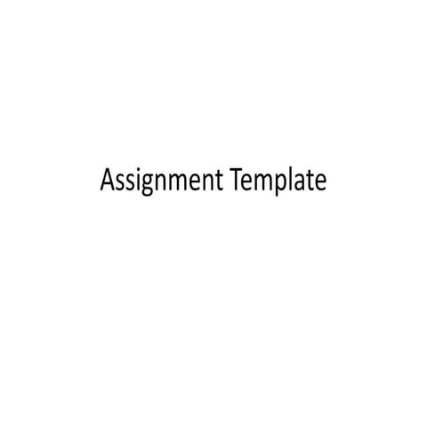 Assignment template | PPTX