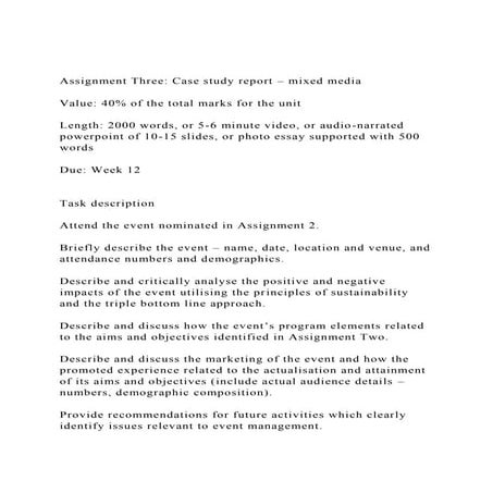 Assignment Three Case study report – mixed mediaValue 40 .docx | Business | Business and Finance