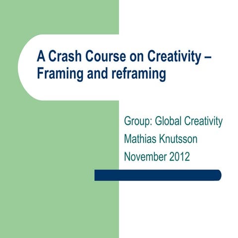 Assignment two: Framing and reframing | PPT