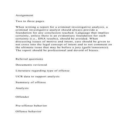 Assignment Two to three pagesWhen writing a report for a cri.docx