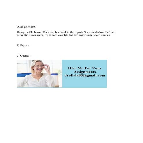 Assignment Using the file InvoiceData-accdb- complete the reports & qu.docx