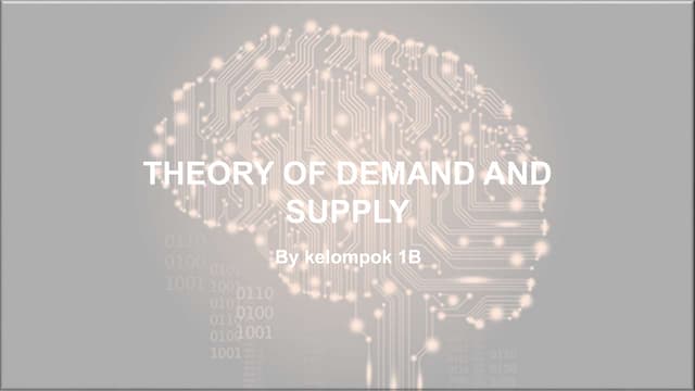 THEORY OF DEMAND AND SUPPLY | PPTX