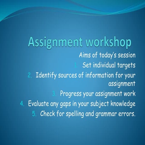 Assignment workshop | PPT