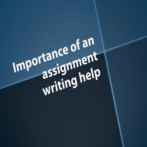 Assignment writing help | PPTX