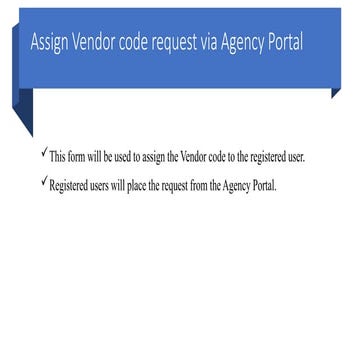 Assign Vendor Code To Register Vendor.pptx