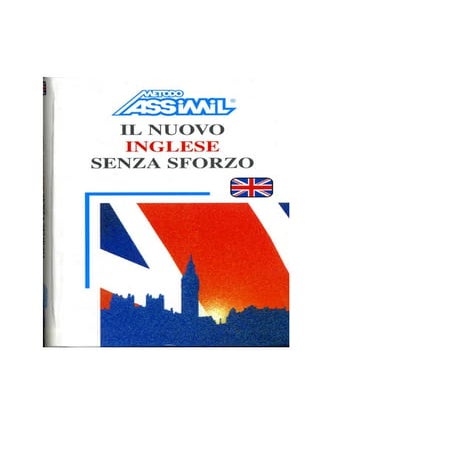 Assimil il-nuovo-inglese-senza-sforzo | PDF