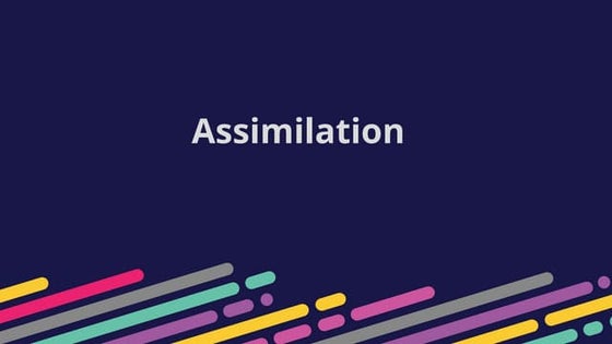 Assimilation | PPT