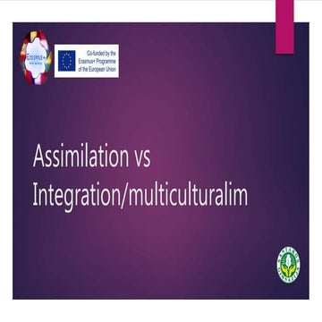 Assimilation vs integration | PPTX | Debated Sensitive Social Issues ...