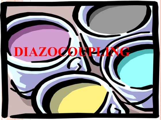 Diazotisation and coupling reaction | PPTX | Chemistry | Science