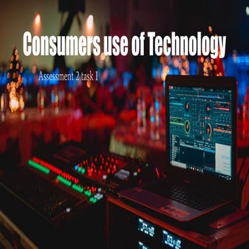 Consumers use of Technology | PPT