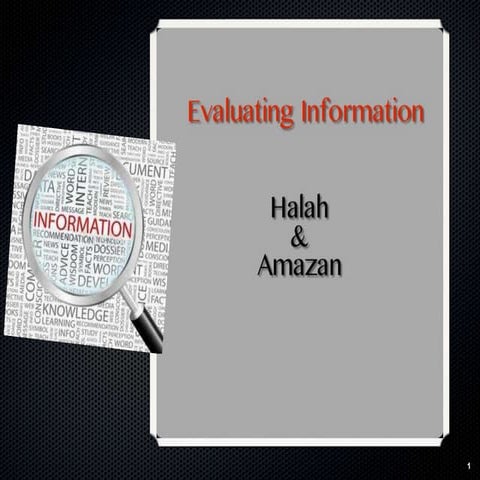 Evaluating information | PPTX