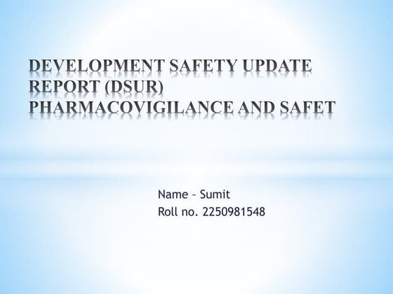 Periodic Safety Update Report (PSUR) | PPTX | Medical Health