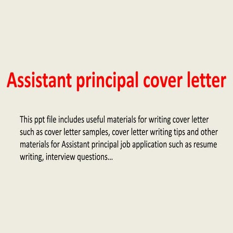 Assistant principal cover letter | PPTX