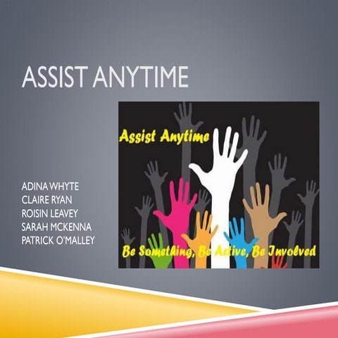 Assist anytime presentation | PPT