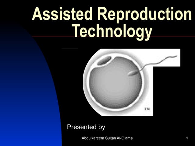 Artificial Reproductive Technology | PPTX