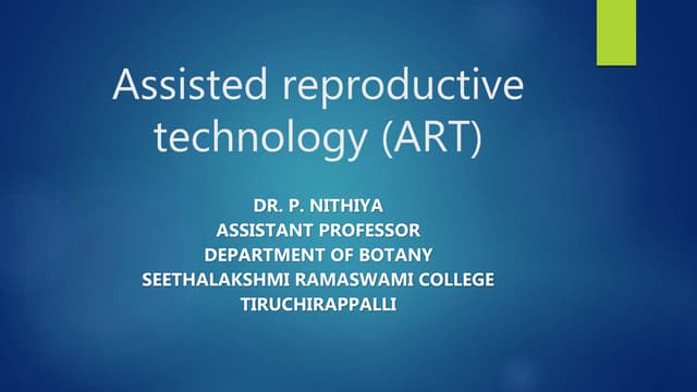 Artificial Reproductive Technology | PPTX