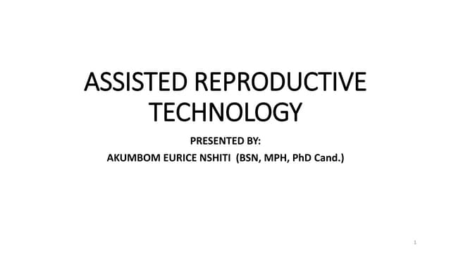 Artificial Reproductive Technology | PPTX