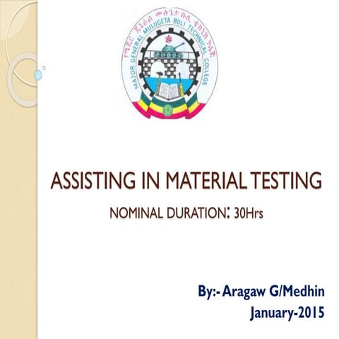 Assisting in material testing lecture note-aragaw edited-2007ec.pdf
