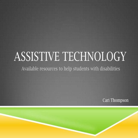 Assistive Technology | PPTX