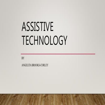 Assistive technology | PPTX | Technology & Computing